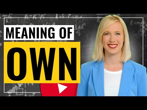 Meaning of OWN and Sentence example
