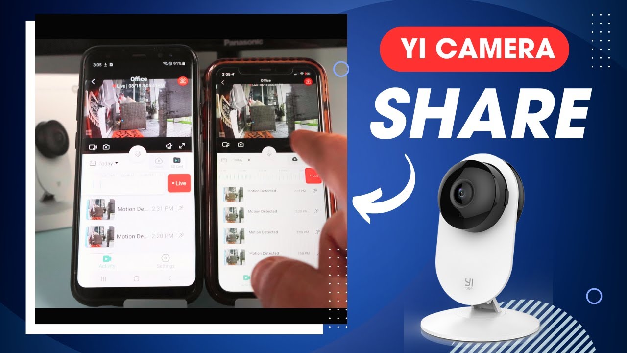 Yi Camera Sharing - Step-By-Step (2023)