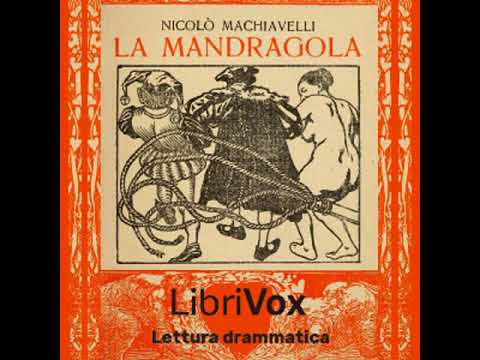 La mandragola by Niccolò Machiavelli read by | Full Audio Book