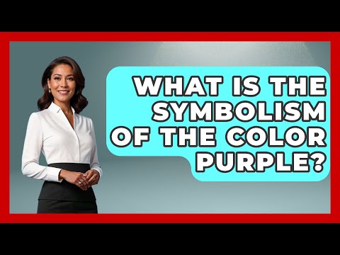 What Is The Symbolism Of The Color Purple? - Famous Movies Club