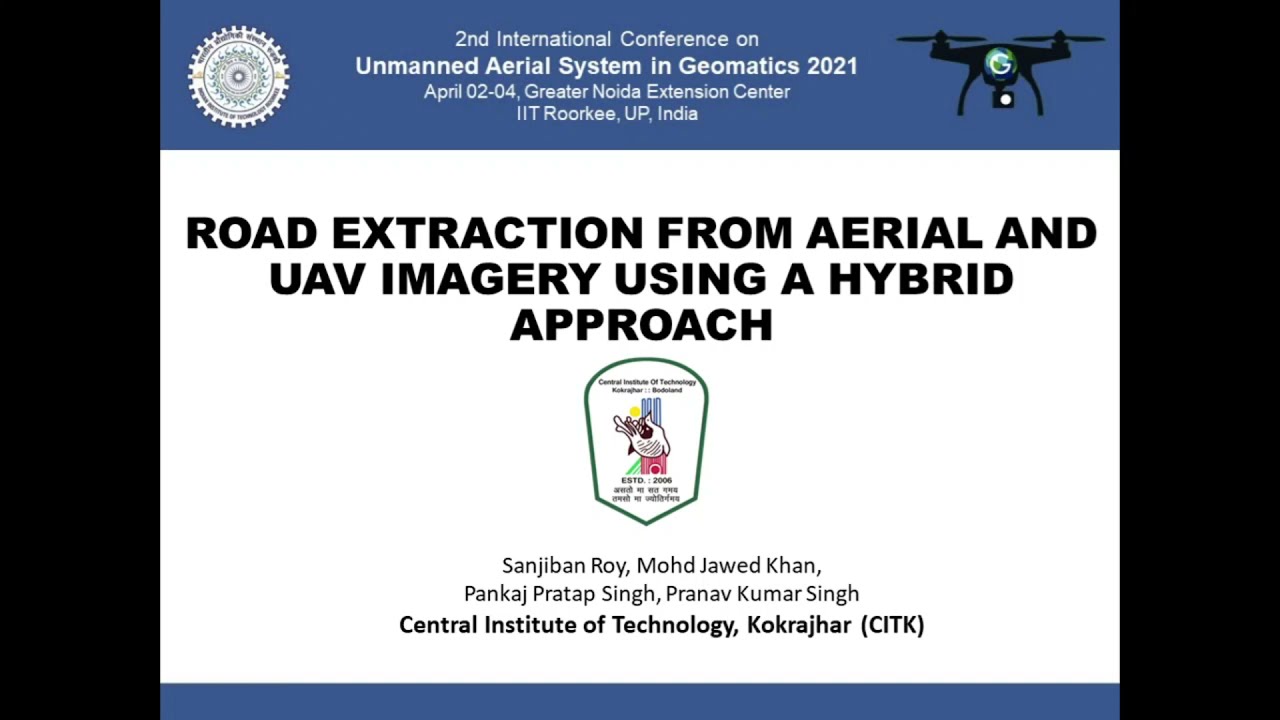Road Extraction from Aerial and UAV Imagery Using a Hybrid Approach - UASG 2021