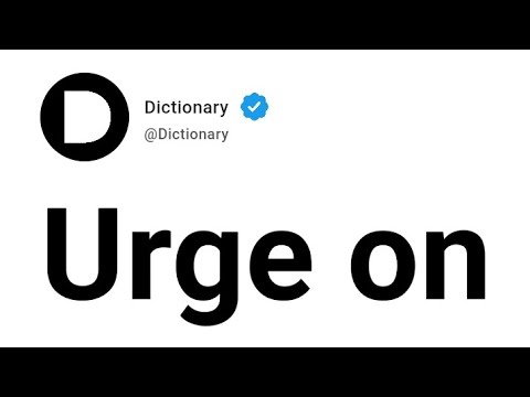 Urge on Meaning In English