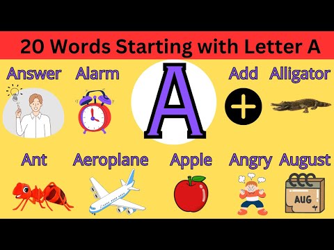 20 Words starting with letter A | A Letter words for kids | Alphabet A words | Kids Learning video |