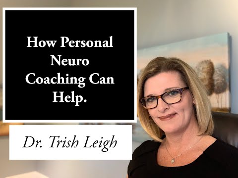 How Personal Neuro Coaching Can Help.