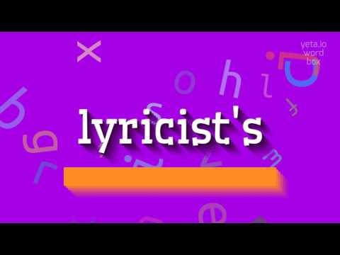 How to say "lyricist's"! (High Quality Voices)