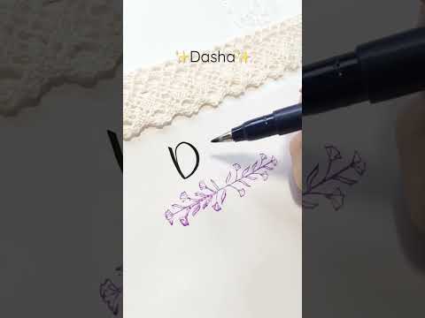 ✨DASHA✨how I write your name in Calligraphy || fun and creative nguyenhohome