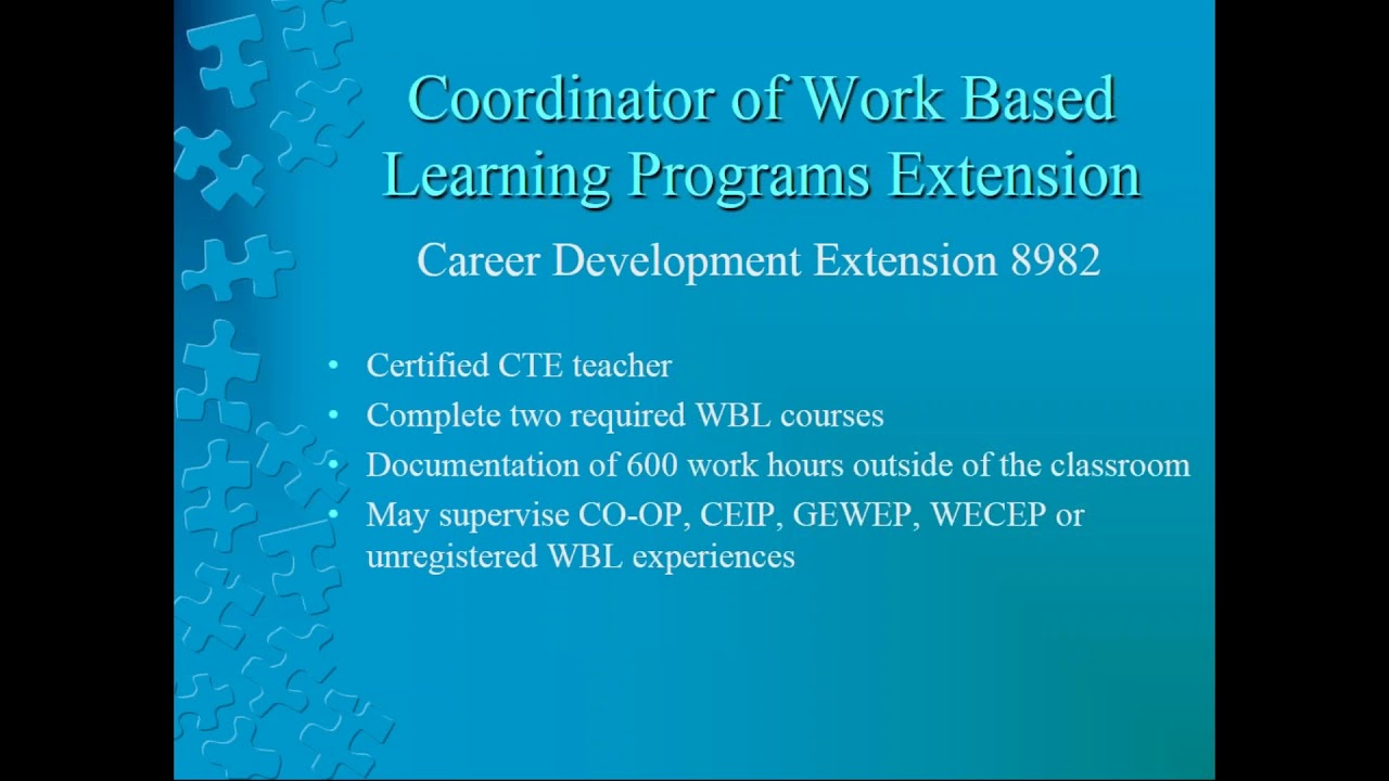 Work Based Learning Experiences -  What Works for Your Students