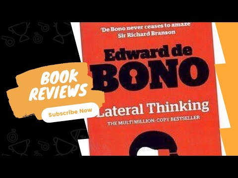 review of lateral thinking by Edward debono