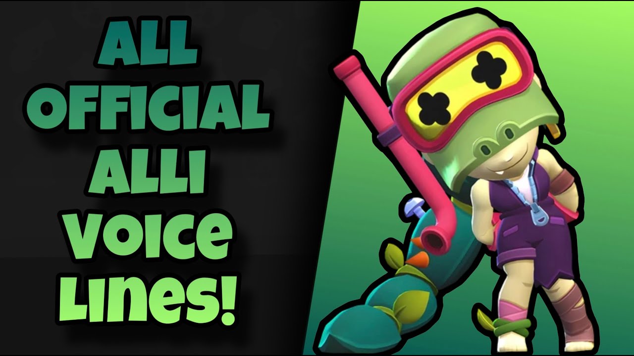 Alli Voice Lines | Brawl Stars