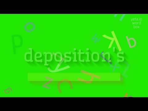How to say "deposition's"! (High Quality Voices)