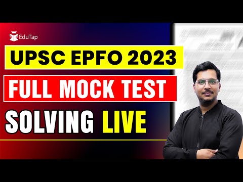 UPSC EPFO Full Mock Test | Test Series for UPSC EPFO 2023 | EO AO Test Series | APFC Test Series