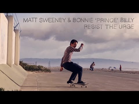 Matt Sweeney & Bonnie "Prince" Billy "Resist the Urge" (Official Music Video)