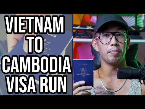 Vietnam to Cambodia Visa Border Run