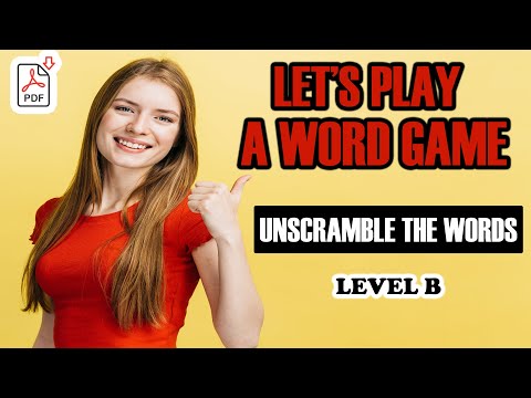 Word Game - Level B/C + PDF - Unscramble the words - fun with words - Easy English Lesson