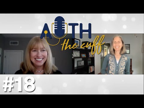 Redefining Home Healthcare and Reducing (Re)Admissions | Auth the Cuff | Ep. #18