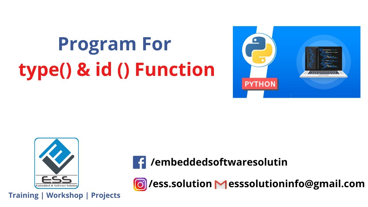 type() and id() function in Python Programming Language....!