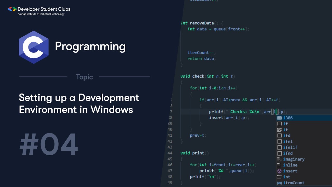 4. Development Environment Setup - Windows | C Tutorials | DSC KIIT