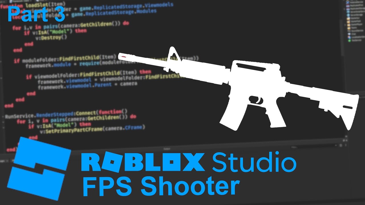 Roblox Studio FPS Shooter Tutorial - Part 3