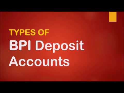 BPI Account Types Features and Requirements
