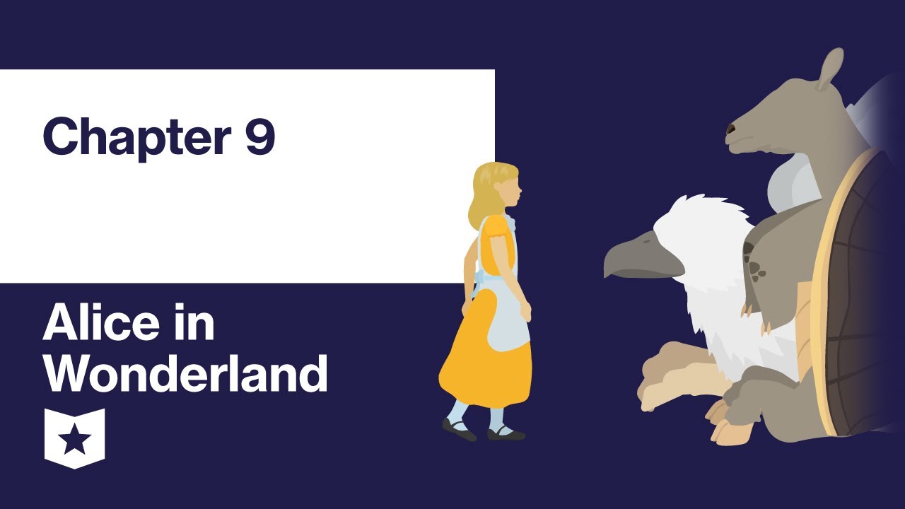 Alice in Wonderland by Lewis Carroll | Chapter 9: The Mock Turtle's Story