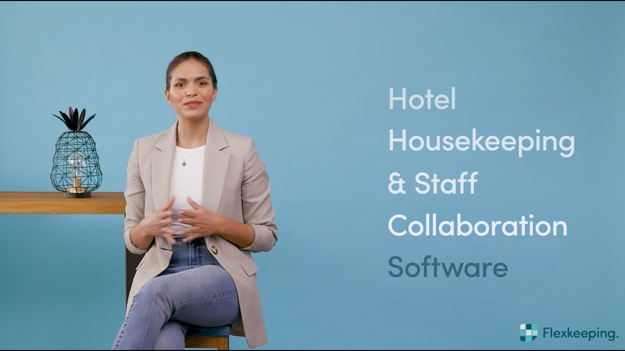 Meet Flexkeeping: Hotel Housekeeping and Staff Collaboration Software