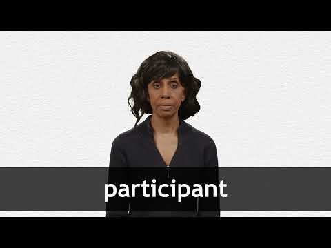 PARTICIPANT definition and meaning | Collins English Dictionary