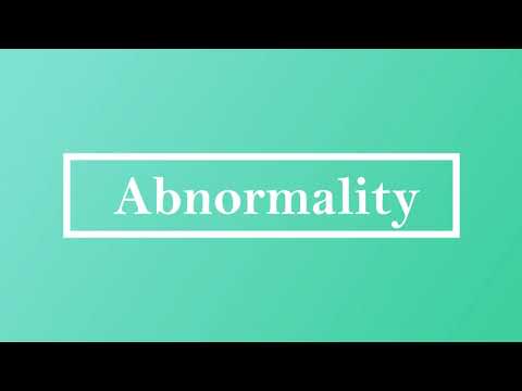 Abnormality Pronunciation and Meaning
