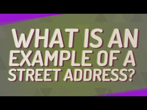 What is an example of a street address?