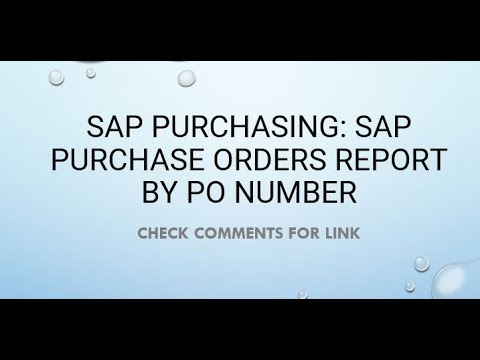 SAP Purchasing: SAP ME2N Purchase Orders by PO Number