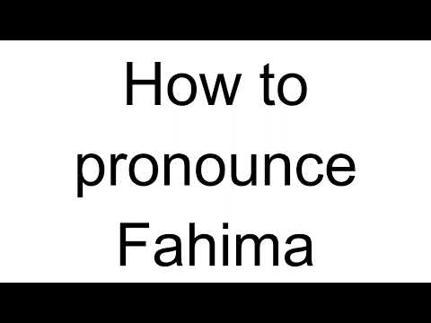 How to Pronounce Fahima (Arabic)