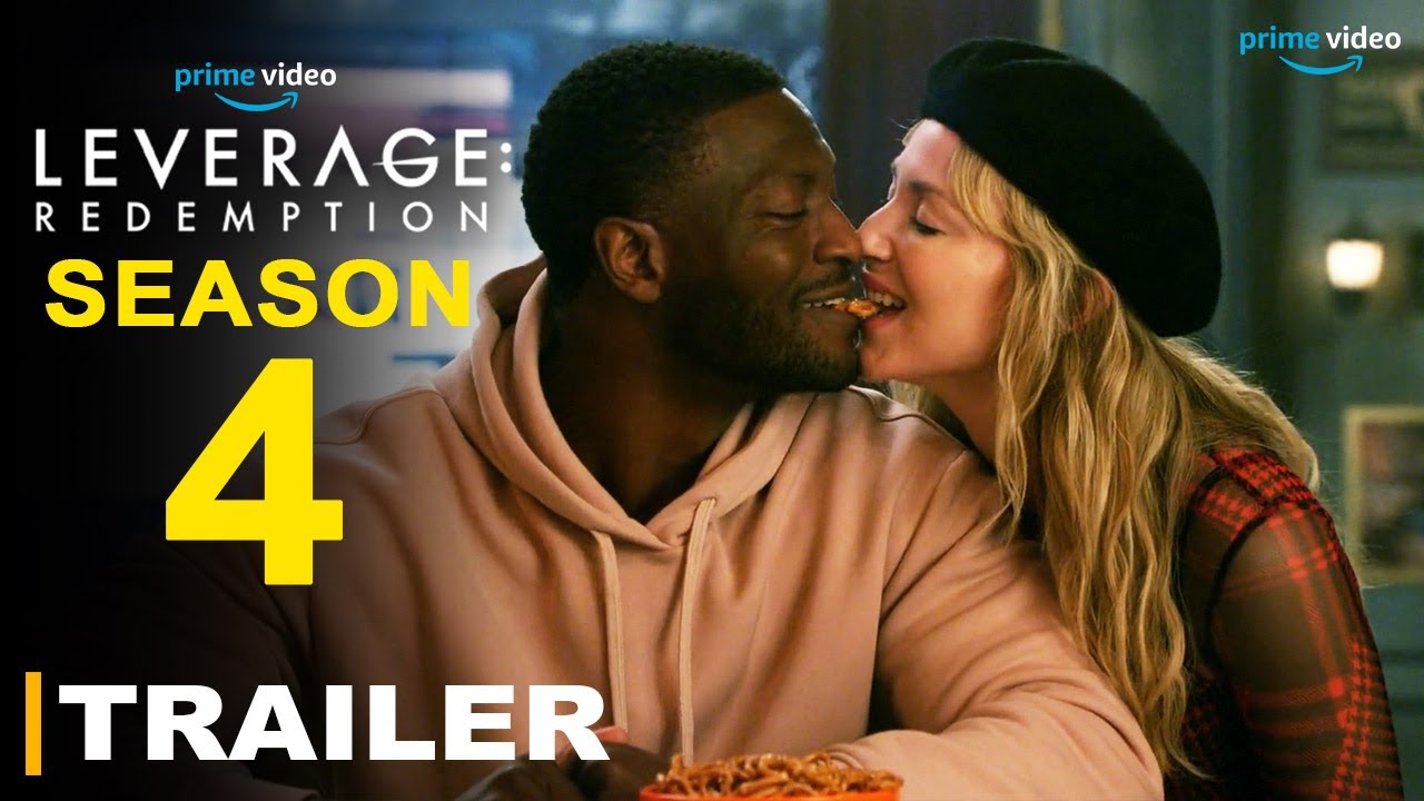Leverage: Redemption Season 4 Trailer (2026) | Amazon Freevee | Release Date, Episodes, Cast, Plot,