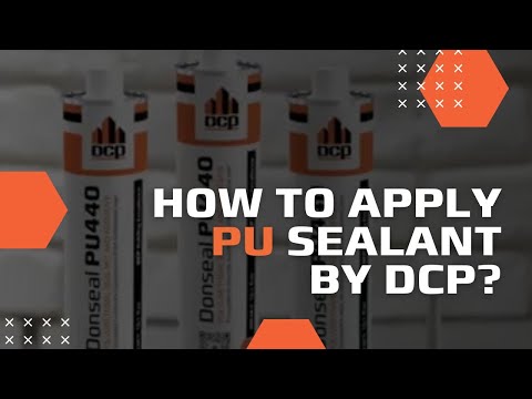 Master the Seal: Applying DCP Donseal PU440 Sealant Like a Pro