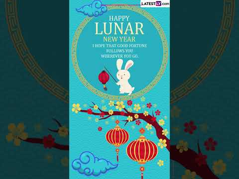 Happy Lunar New Year 2023 Greetings and Gong Xi Fa Cai Messages for Celebrating Chinese New Year