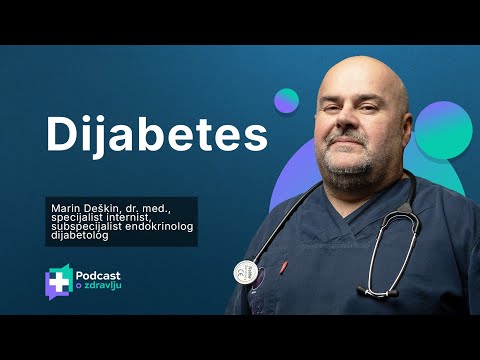 Dr. Marin Deškin: Dijabetes – Prepoznati Simptome, Liječiti i Spriječiti Komplikacije
