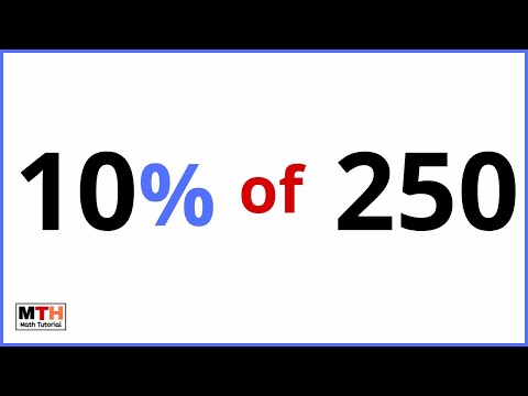 10 percent of 250