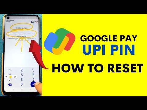 Google Pay - How to Reset Forgotten UPI PIN?
