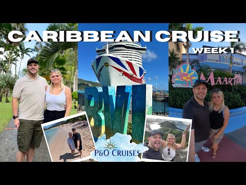 Cruising the Caribbean - Week 1 onboard P&O Arvia: Martinique, St Kitts, BVI & More