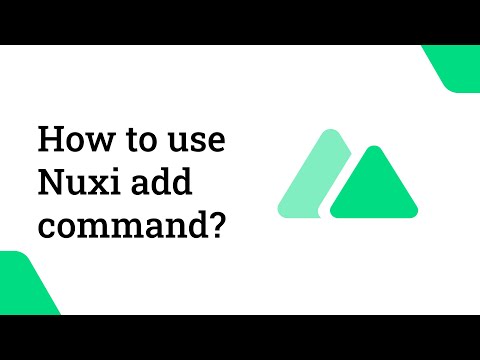 Vue.js Forge Tips | How to use Nuxi add command?