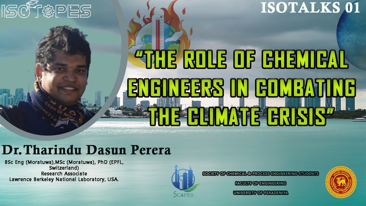 isotalks No. 01: What can we, as Chemical Engineers do to combat the climate crisis?  | DCPE | UoP