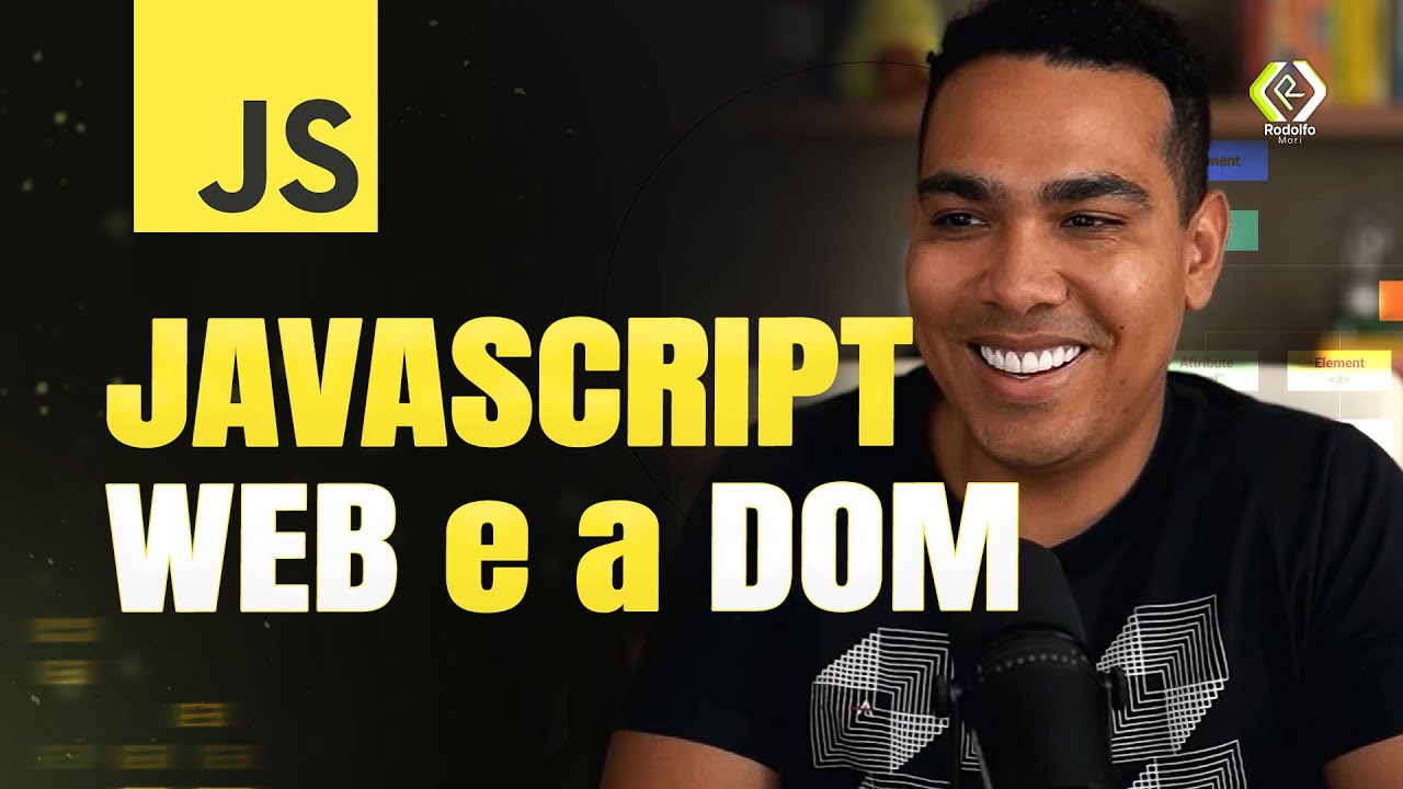 JavaScript WEB e a DOM na Prática | Curso de JavaScript Completo Gratuito