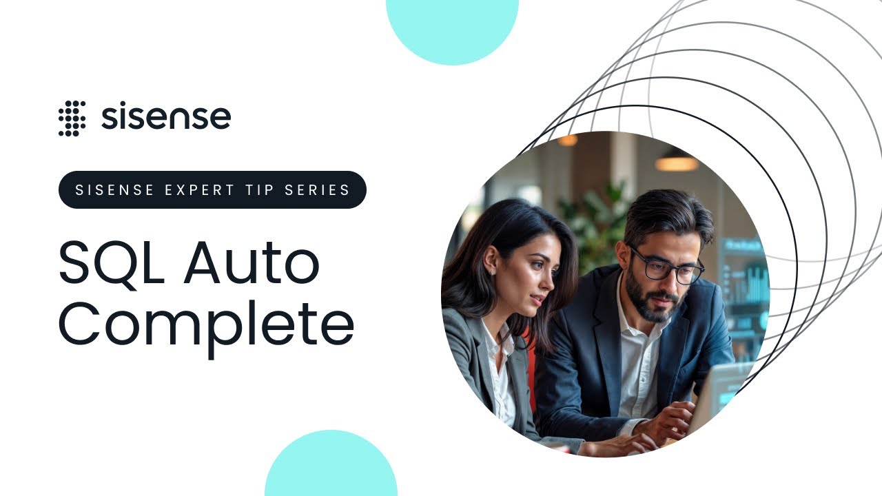 SQL Auto Complete | Sisense Expert Tip Series