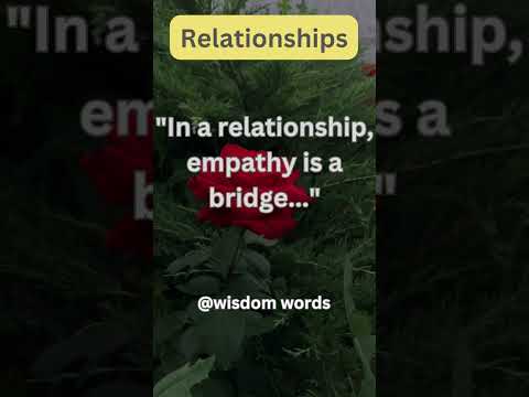 Building Bridges of Empathy | Relationships Quotes | Quotes | Tiktok #shorts | youtube shorts