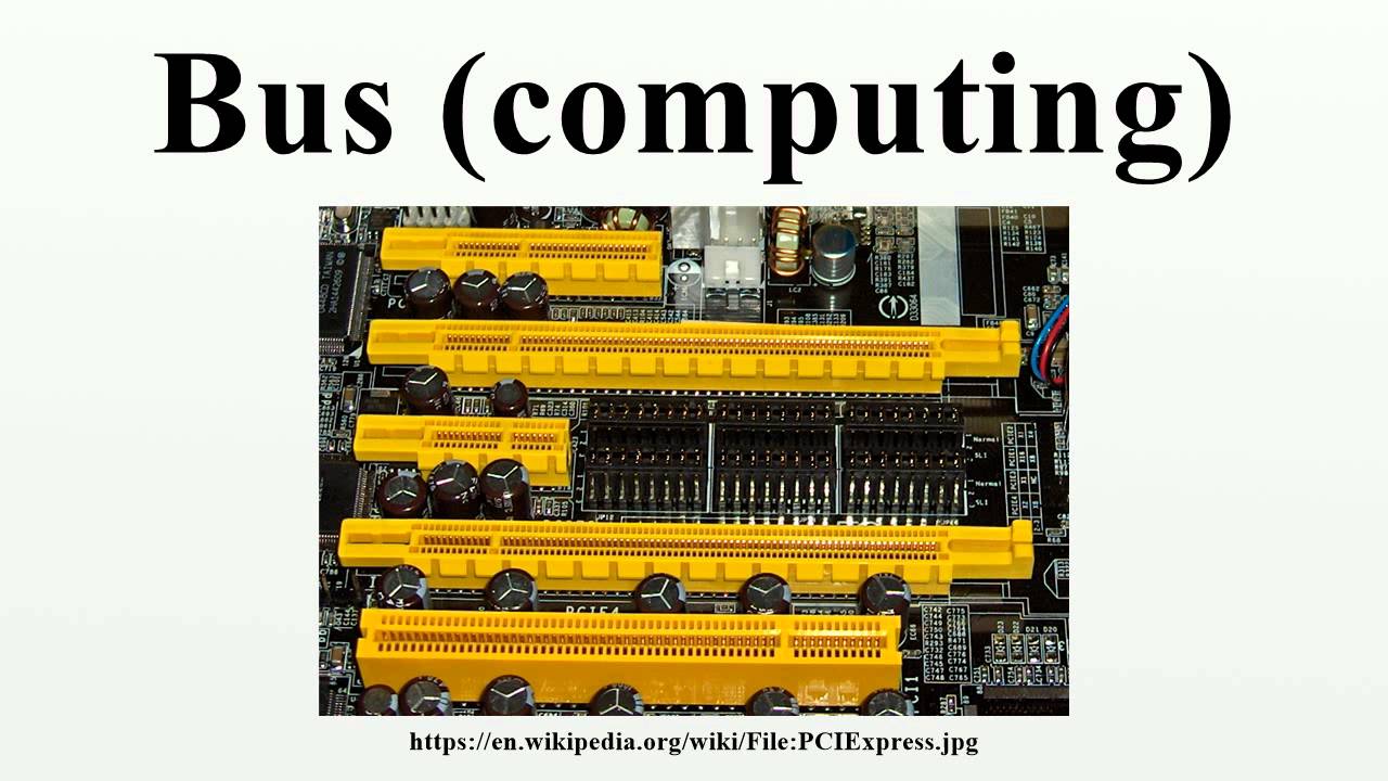 Bus (computing)