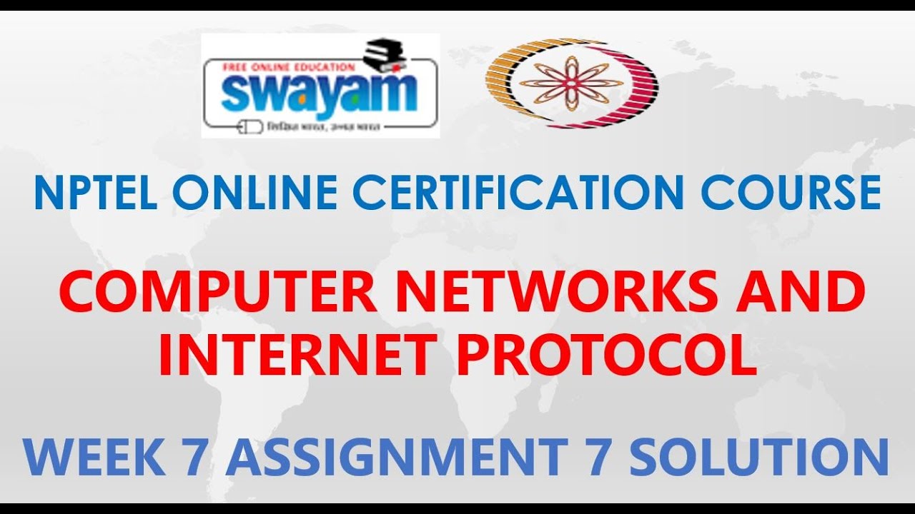 Computer Networks and Internet Protocol | NPTEL | Week 7 | Assignment 7 Solution | Jan2021