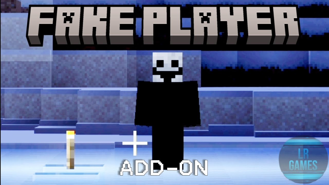 💥THE FAKE PLAYER EXPERIENCE ADD-ON FOR MCPE