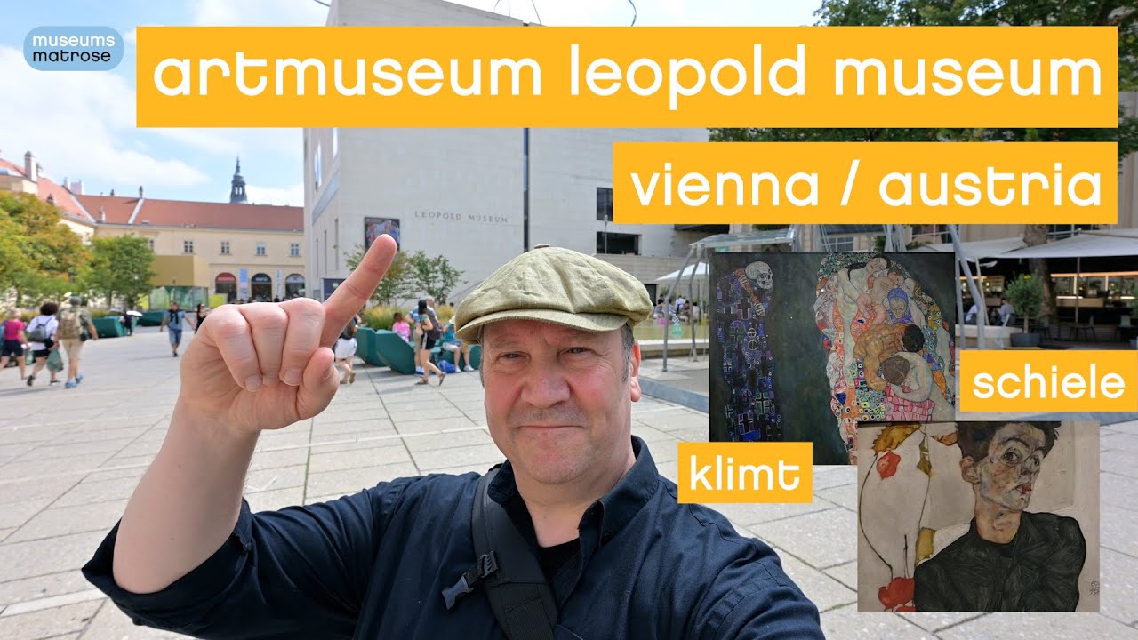 Vienna artmuseum Leopold museum with Gustav Klimt & Egon Schiele