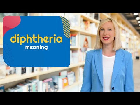 DIPHTHERIA meaning | What does "DIPHTHERIA" mean? Definition in Merlin Dictionary