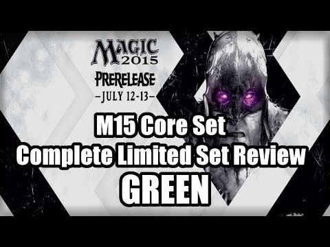 M15 Limited Set Review: Green Cards