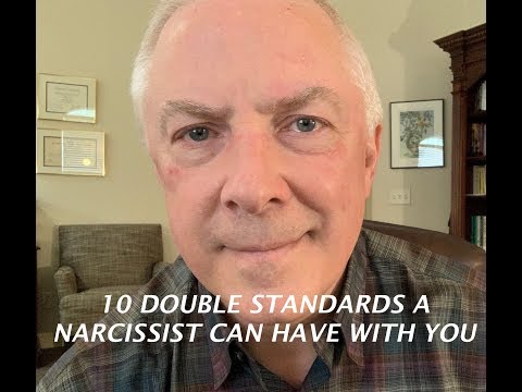 10 DOUBLE STANDARDS A NARCISSIST CAN HAVE WITH YOU