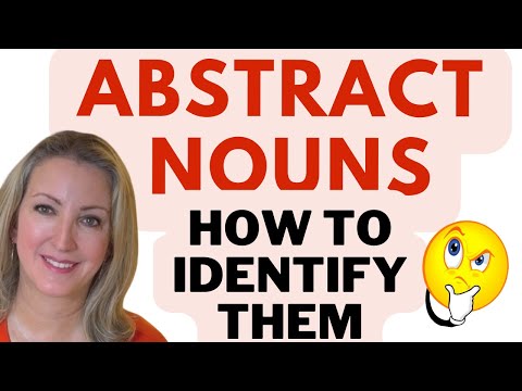 English Grammar: What are Abstract Nouns | How to Identify Abstract Nouns